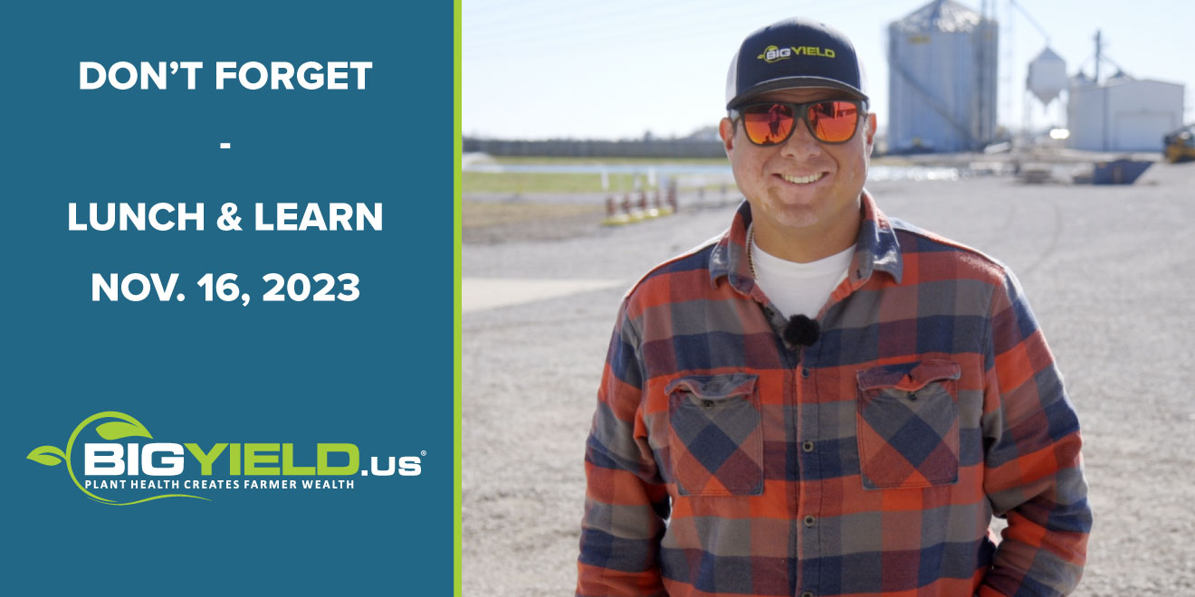 Don’t Forget About our November 16th Lunch and Learn – BigYield